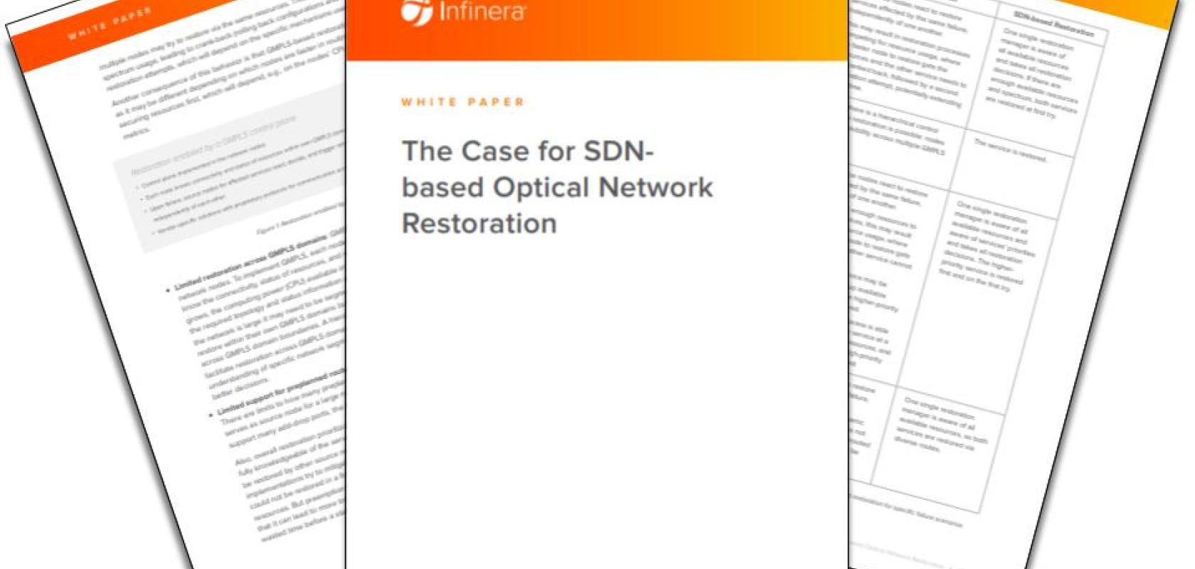 The case for SDN-based optical network restoration | Fibre Systems